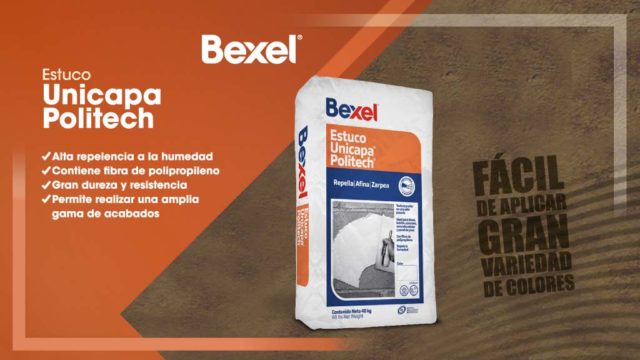 Usos y ventajas del Estuco Unicapa Politech de Bexel
